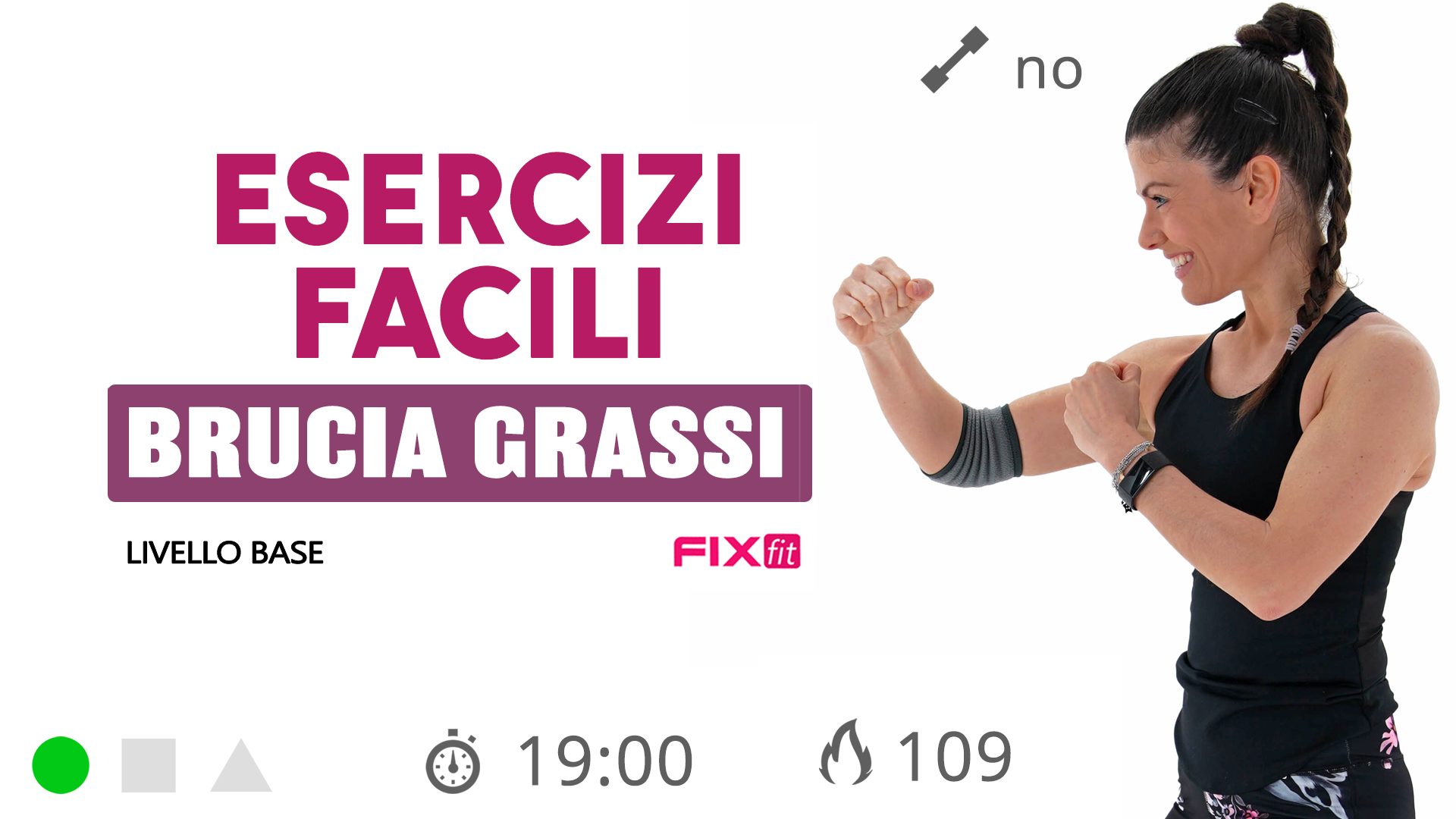 Brucia Grassi Senza Salti